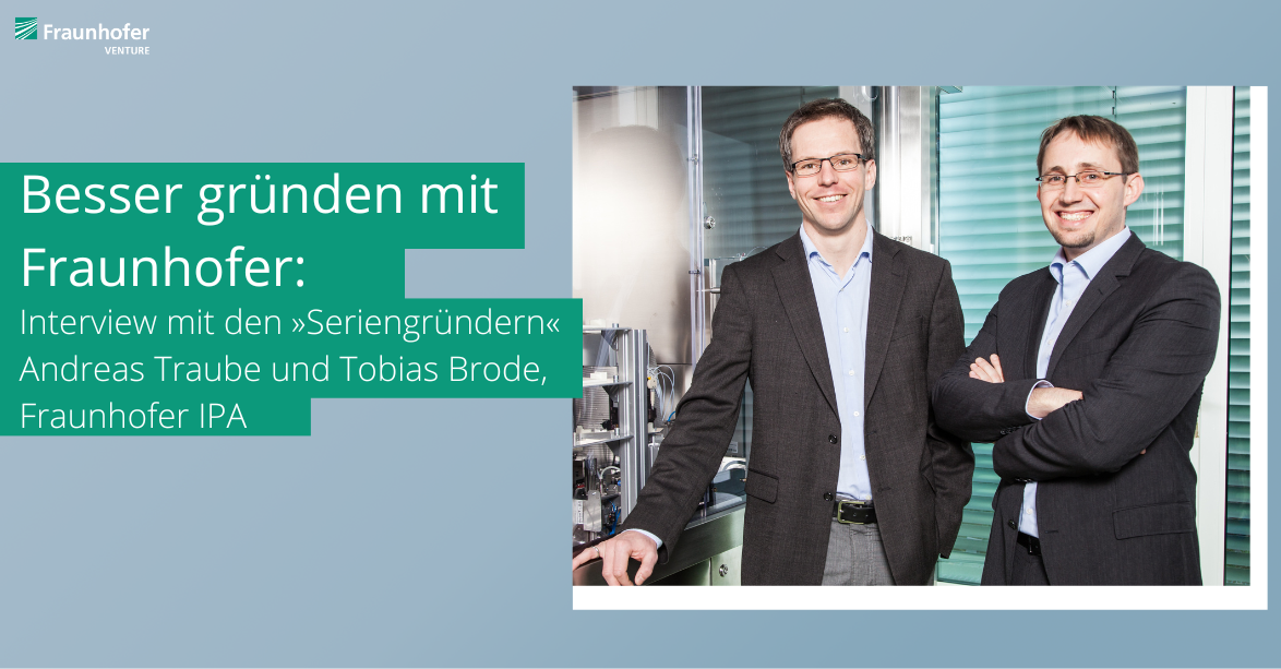 Besser gründen mit Fraunhofer